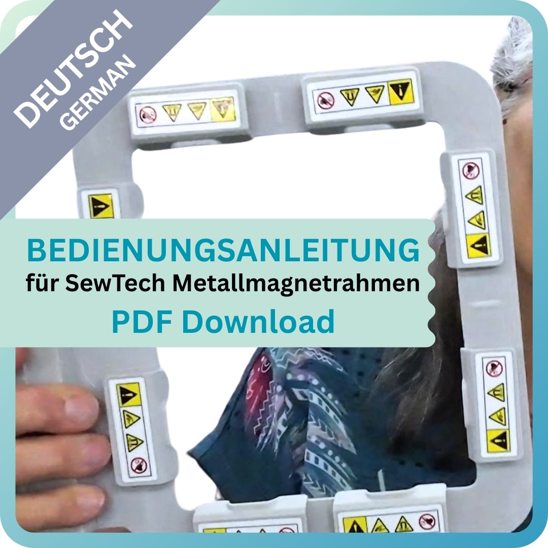 PDF Bedienungsanleitung für SEWTECH Magnetrahmen – Smart D'sign Embroidery